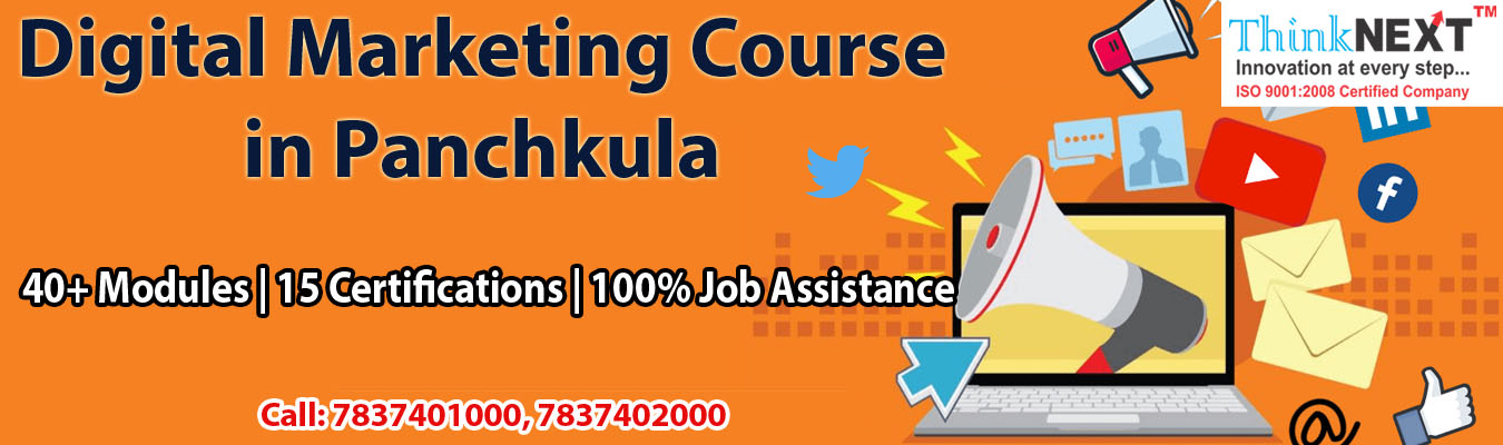 Digital Marketing Course in Panchkula - ThinkNEXT